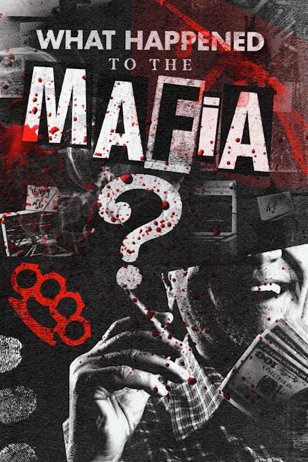 What Happened To The American Mafia?